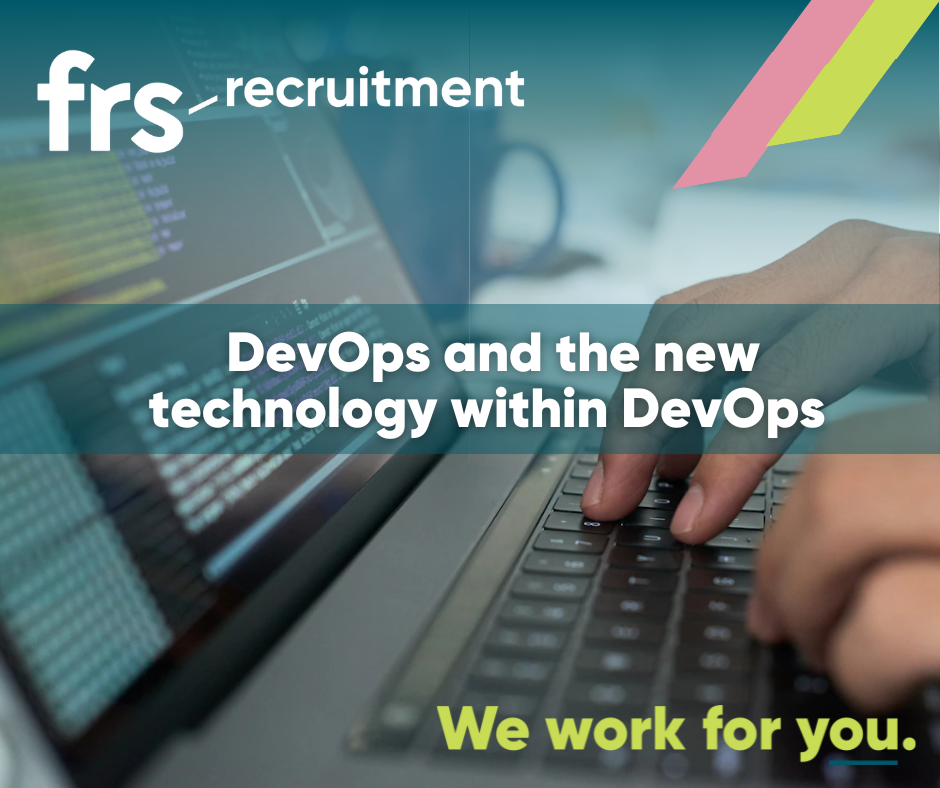 DevOps and the new technology within DevOps 2022